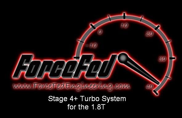 Force Fed Engineering Stage 4+ 1.8T Big Turbo Kit!